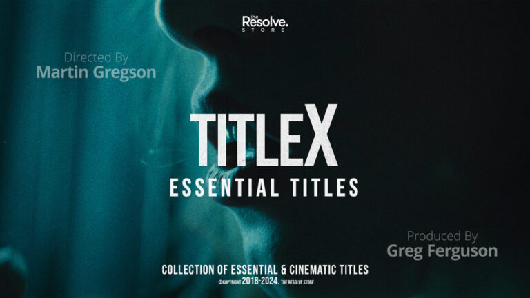 TitleX: 3 Free Cinematic Titles for DaVinci Resolve 17 & 18 - The Resolve Store